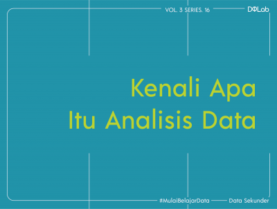 Kenali 3 Langkah Tepat dalam Analisis Data