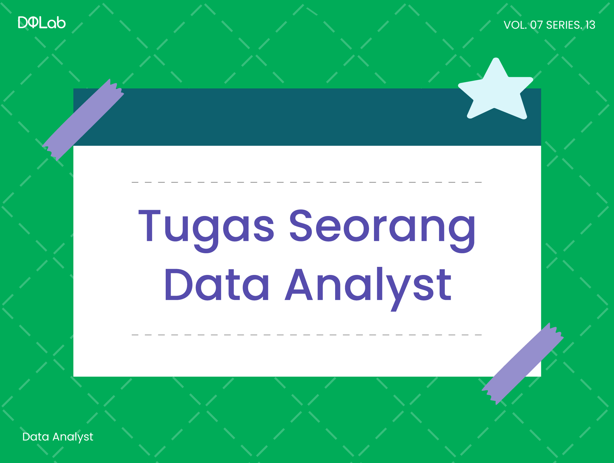 Bocoran Tugas Data Analyst, Calon Talent Data Catat!